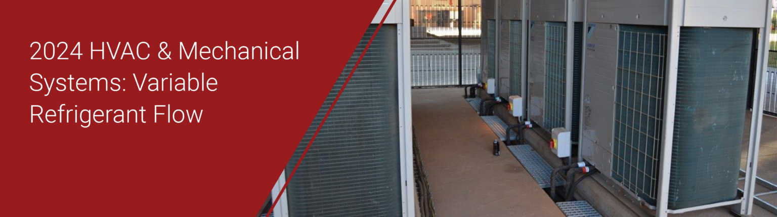 HVAC & Mechanical Systems: Variable Refrigerant Flow - Consulting ...